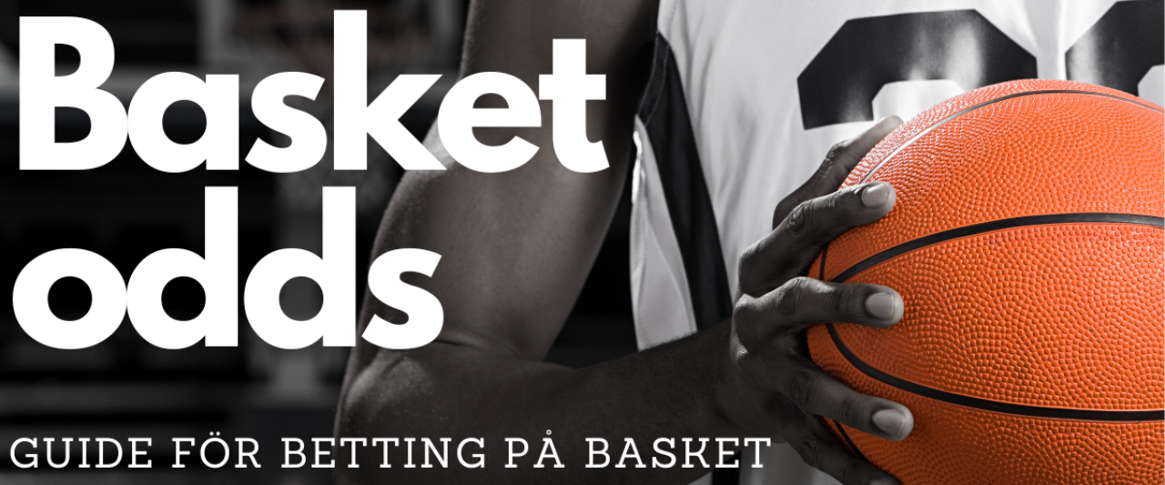 Basket Odds - Bäst odds för basket betting (Sidor & Bonus)
